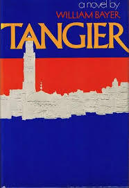 Tangier by William Bayer | Goodreads