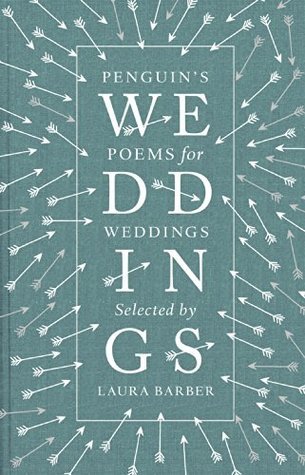 Penguin's Poems for Weddings by Laura Barber | Goodreads