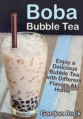 Boba Bubble Tea: Enjoy a Delicious Bubble Tea with Different Flavors At ...
