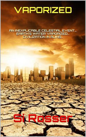 Vaporized by Simon Rosser | Goodreads