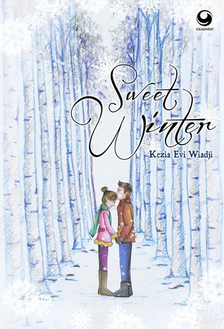 Sweet Winter by Kezia Evi Wiadji | Goodreads