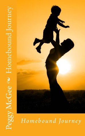 Homebound Journey (Angel Tweet Series Book 3) by Peggy McGee | Goodreads