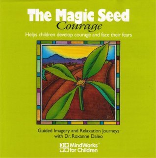 The Magic Seed by Roxanne Daleo | Goodreads