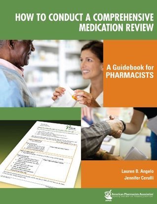 How to Conduct a Comprehensive Medication Review: A Guidebook for ...