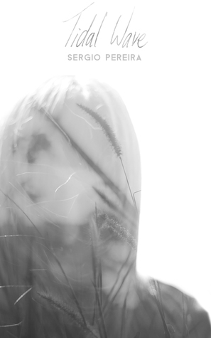 Tidal Wave by Sergio C. Pereira | Goodreads