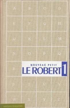 Le Petit Robert 1 Dictionnaire De LA Langue Francaise by A. Rey | Goodreads