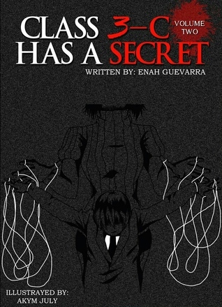 Class 3-C Has A Secret Volume 2 by Enah Guevarra | Goodreads