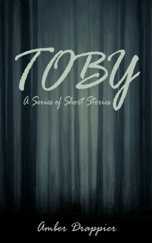 Toby by Amber Drappier | Goodreads