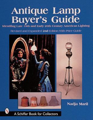 Antique Lamp Buyer's Guide: Identifying Late 19th and Early 20th ...