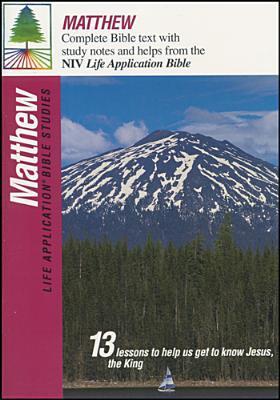 Matthew (Life Application Bible Studies) by Neil S. Wilson | Goodreads