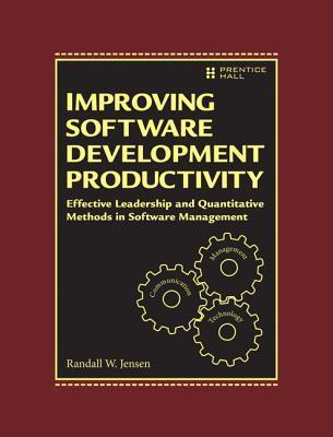 Improving Software Development Productivity: Effective Leadership and ...