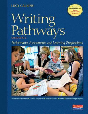 Writing Pathways: Performance Assessments and Learning Progressions ...