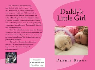 Daddy's Little Girl by Debbie Berna | Goodreads