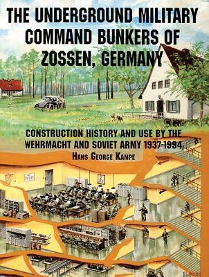 The Underground Military Command Bunkers of Zossen, Germany by Hans ...
