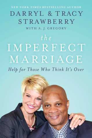 The Imperfect Marriage: Help for Those Who Think It's Over by Tracy ...