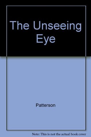 The Unseeing Eye : the myth of television power in national politics by ...