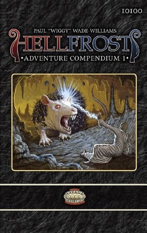Hellfrost Adventure Compendium 1 by Paul Wade-Williams | Goodreads