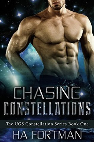 Chasing Constellations (USG Constellation, #1) by H.A. Fortman | Goodreads