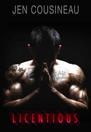 Licentious by Jen Cousineau | Goodreads