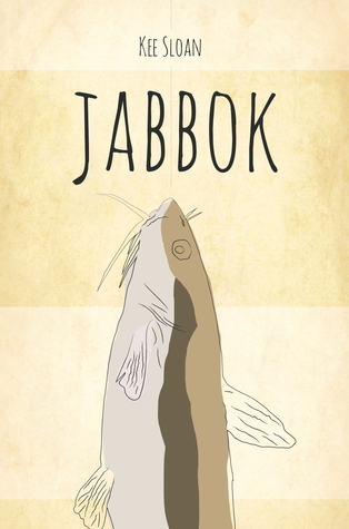 Jabbok by Kee Sloan | Goodreads