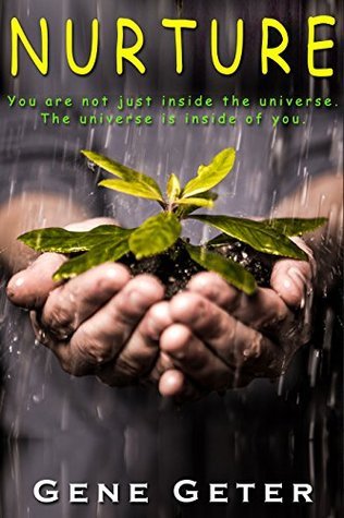 Nurture by Gene Geter | Goodreads