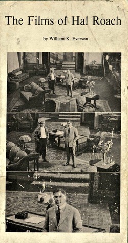 The films of Hal Roach, by William K. Everson | Goodreads