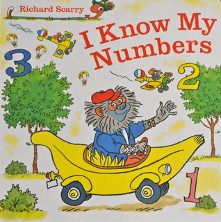 I Know My Numbers by Richard Scarry | Goodreads