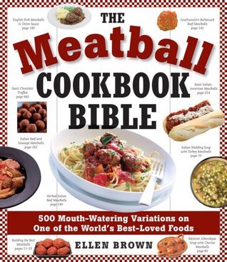 The Meatball Cookbook Bible by Thomas Nelson | Goodreads