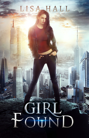 Girl Found by Lisa Hall | Goodreads
