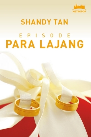 Episode Para Lajang by Shandy Tan | Goodreads