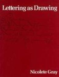 Lettering As Drawing by Nicolette Gray | Goodreads