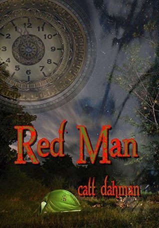 Red Man by Catt Dahman | Goodreads