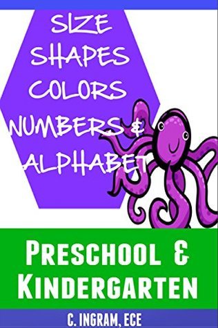 Size, Shapes, Colors, Numbers and Alphabet, : Early Childhood Education ...