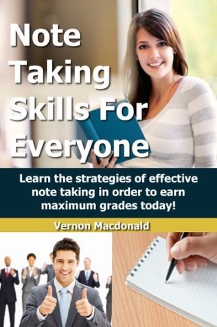 Note Taking: Skills For Everyone - Learn the strategies of effective ...