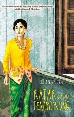 Katak dalam Tempurung by Josephine Chia | Goodreads