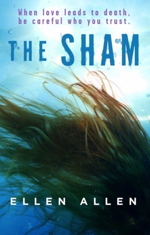The Sham by Ellen Allen | Goodreads