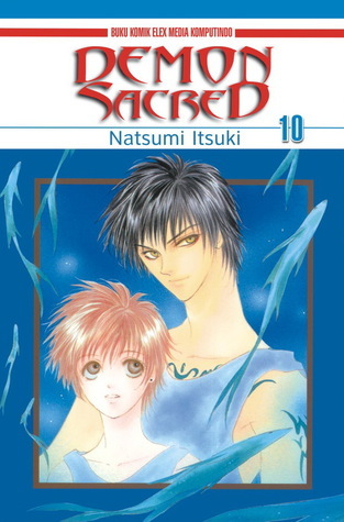 Demon Sacred vol. 10 (Demon Sacred, # 10) by Natsumi Itsuki | Goodreads