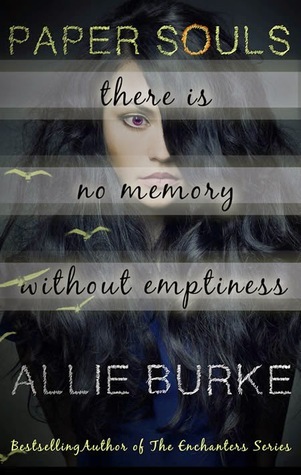 Paper Souls by allie burke | Goodreads