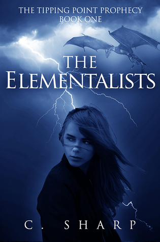 The Elementalists by C. Sharp | Goodreads