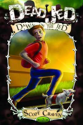 Dead Jed 2: Dawn of the Jed by Scott Craven | Goodreads