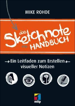 Das Sketchnote Handbuch by Mike Rohde | Goodreads