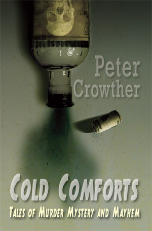 Cold Comforts by Peter Crowther | Goodreads