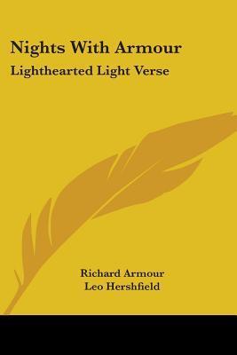 Nights With Armour: Lighthearted Light Verse by Richard Armour | Goodreads