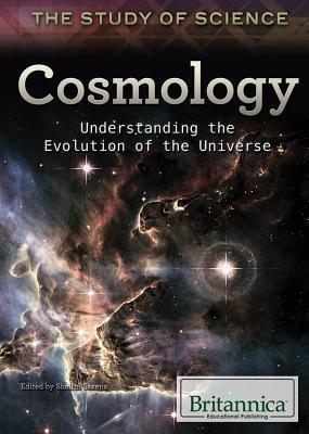 Cosmology: Understanding the Evolution of the Universe by Shalini ...