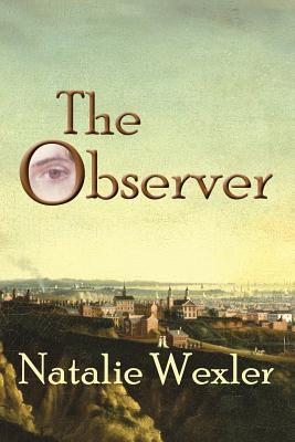 The Observer by Natalie Wexler | Goodreads