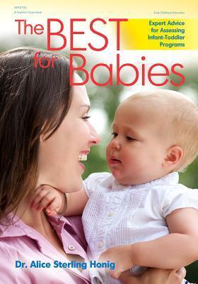 Best for Babies: Expert Advice for Caregivers and Administrators in ...