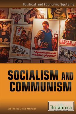 Socialism and Communism by John Murphy | Goodreads