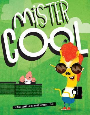 Mister Cool by Birdy Jones | Goodreads