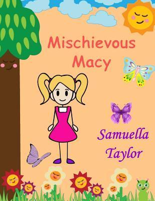 Mischievous Macy by Samuella Taylor | Goodreads