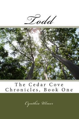 Todd by Cynthia Ulmer | Goodreads